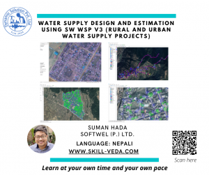 Water Supply Design and Estimation (By Softwel Team) – Dynamic Solution
